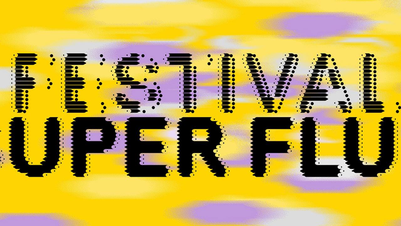 Festival Super Flux #12 | École supérieure d'art et de design TALM