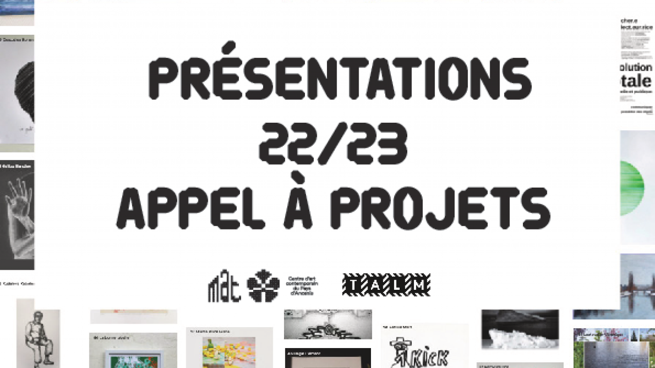 Appel à projet Le MAT Présentations 22-23 | École supérieure d'art et ...