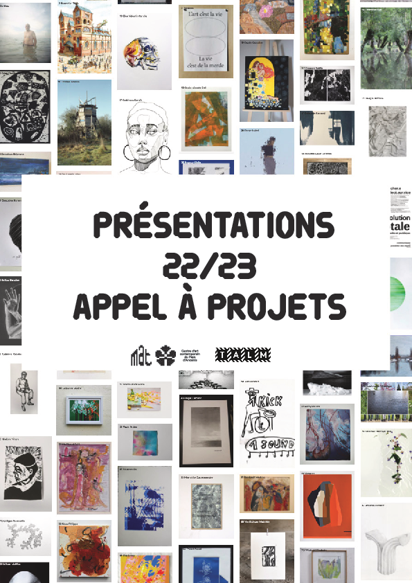 Appel à projet Le MAT Présentations 22-23 | École supérieure d'art et ...
